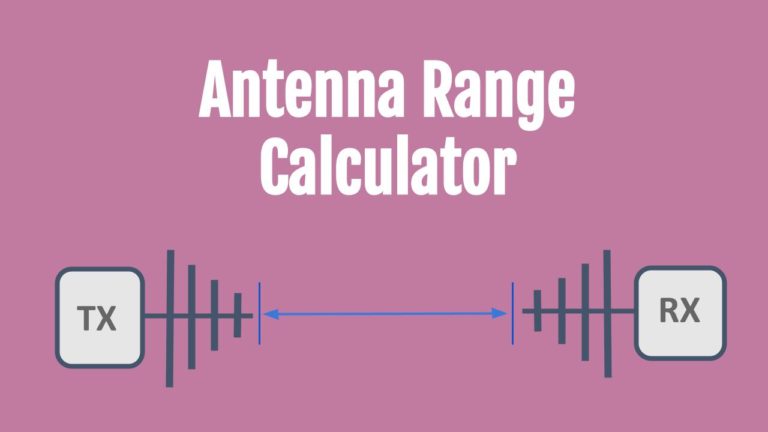 Antenna Range Calculator