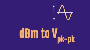 dBm to Vpp Calculator