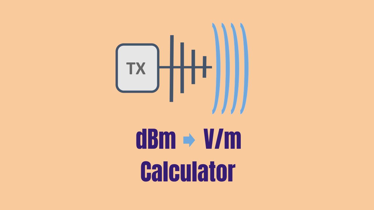 DBm To V m Calculator DBm To V m Calculator