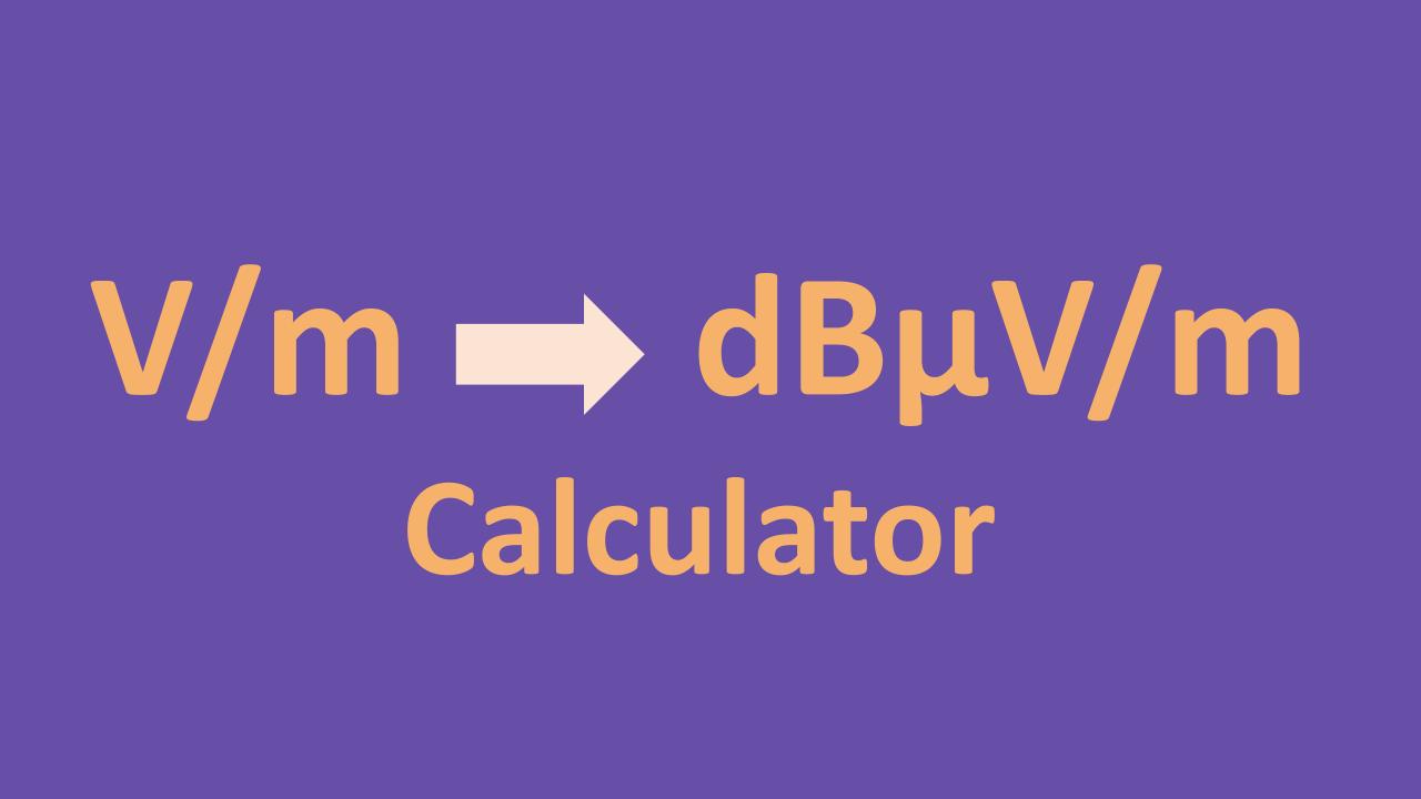 V/m to dBuV/m