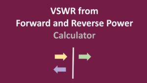 Calculate VSWR from Forward and Reflected Power