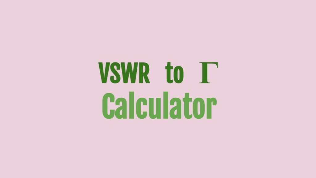 VSWR to Reflection Coefficient Calculator