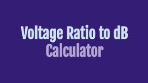 Voltage Ratio to dB