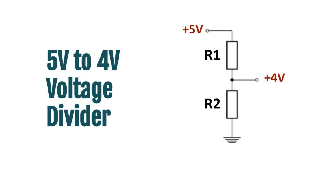 5V to 4V Voltage Divider Calculator